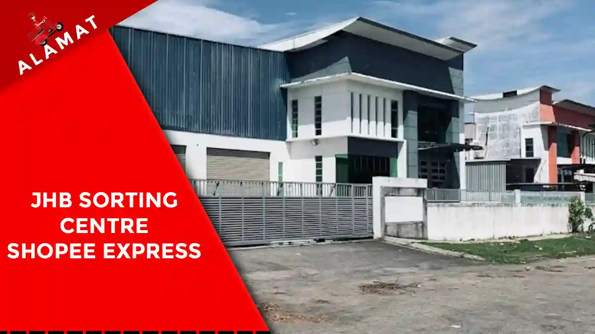 JHB Sorting Centre Shopee Express dan Alamat 2026