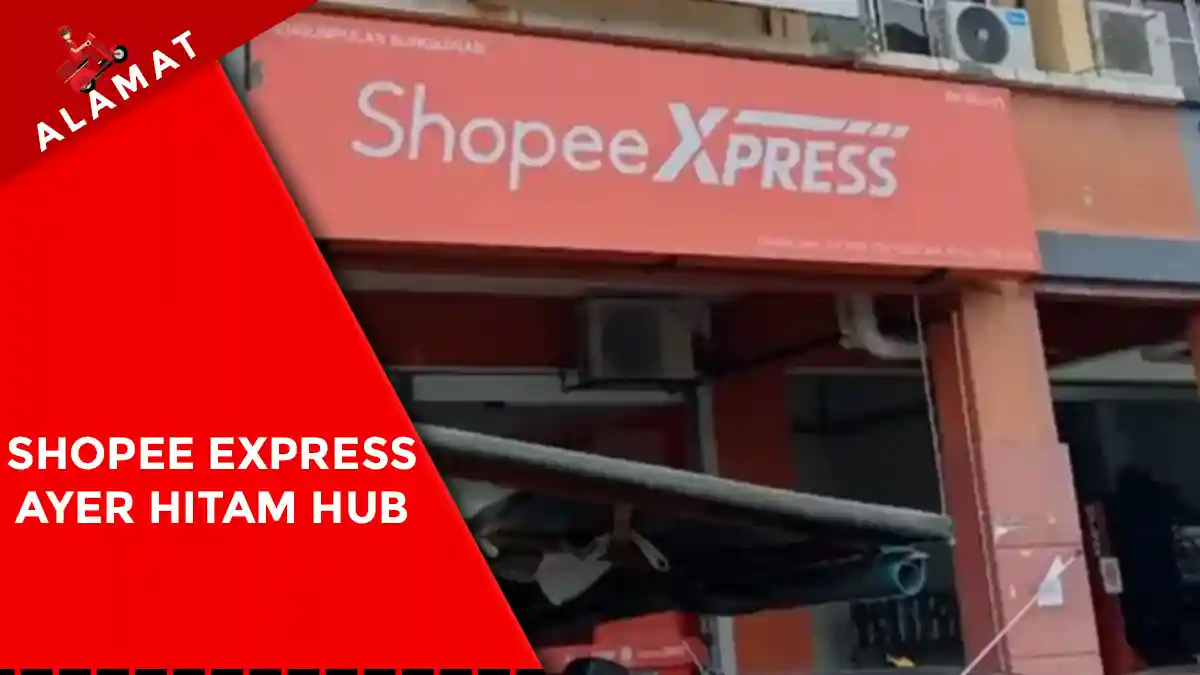 Shopee Express Ayer Hitam Hub dan Alamat 2025