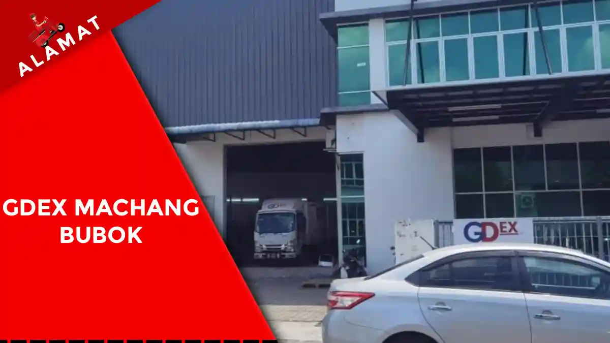 GDEX Machang Bubok dan Alamat 2025 - Sortinghub.my