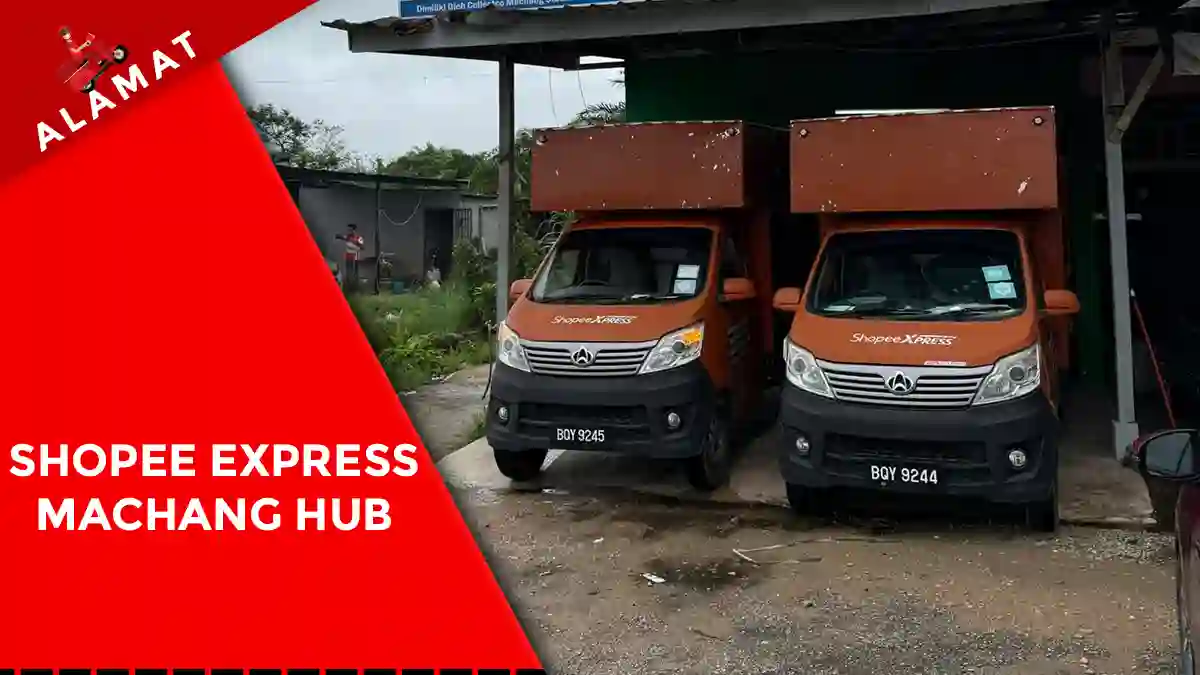 Shopee Express Machang Hub dan Alamat 2025 - Sortinghub.my
